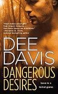 Dangerous Desires: Dee Davis: 9780446542043: Amazon.com: Books