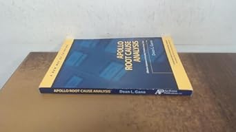 Apollo Root Cause Analysis: A New Way of Thinking: Gano, Dean L ...