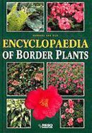 Encyclopedia Of Border Plants: Hanneke Van Dijk: 9781551109091: Amazon ...