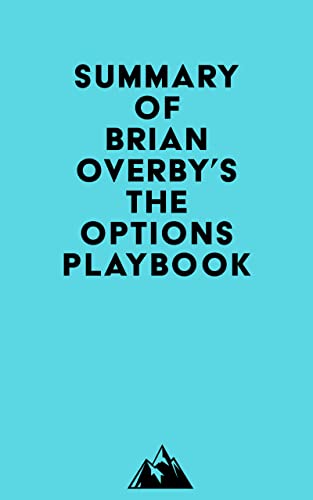 Amazon.com: Summary of Brian Overby's The Options Playbook eBook ...