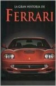 La Gran Historia De Ferrari : Laban, Brian: Amazon.es: Libros