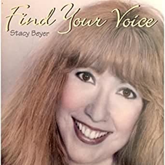 Stacy Beyer - Find Your Voice - Amazon.com Music