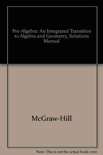Buy Pre-Algebra: An Integrated Transition to Algebra and Geometry ...