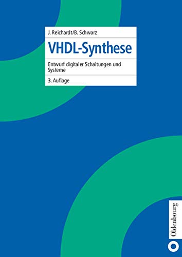 Amazon.co.jp: VHDL-Synthese. Entwurf digitaler Schaltungen und Systeme ...