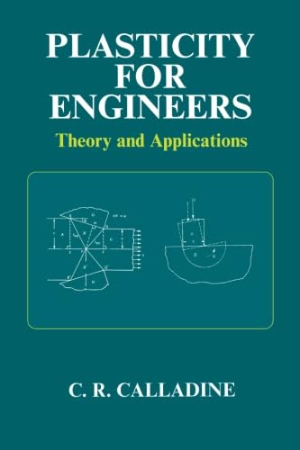 Plasticity for Engineers: Theory and Applications (Woodhead Publishing ...