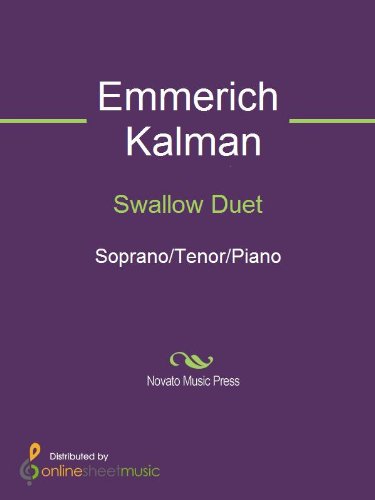 Swallow Duet - Score - Kindle edition by Emmerich Kalman. Arts ...
