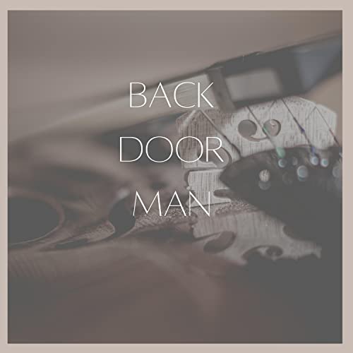 Écouter Back Door Man par VARIOUS ARTISTS sur Amazon Music Unlimited