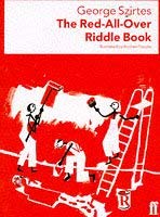 The Red All Over Riddle Book: Szirtes, George: 9780571178070: Amazon ...