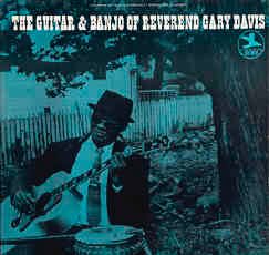 Reverend Gary Davis - The Guitar & Banjo of Reverend Gary Davis ...