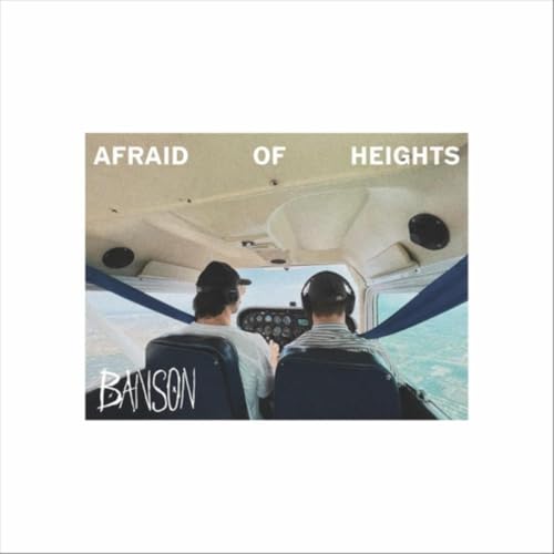 Play Afraid of Heights by Banson on Amazon Music