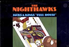 Jacks & Kings "Full House": The Nighthawks, Pinetop Perkins, Guitar Jr ...