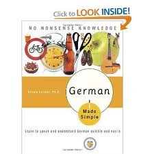 German Made Simple: Learn to speak and understand German quickly and ...