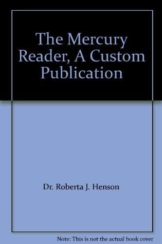 the Mercury Reader: A custom Publication: Dr. Roberta J. Henson ...