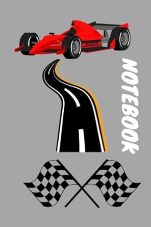 Racing Car Notebook: 120 lined page notepad for car enthusiasts: Amazon ...