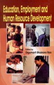 Buy Education, Employment and Human Resource Development Book Online at ...