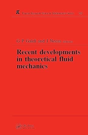 Recent Developments in Theoretical Fluid Mechanics: Winter School ...