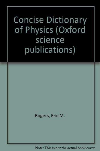 Amazon.com: Concise Dictionary of Physics: 9780198661429: Unknown: Books