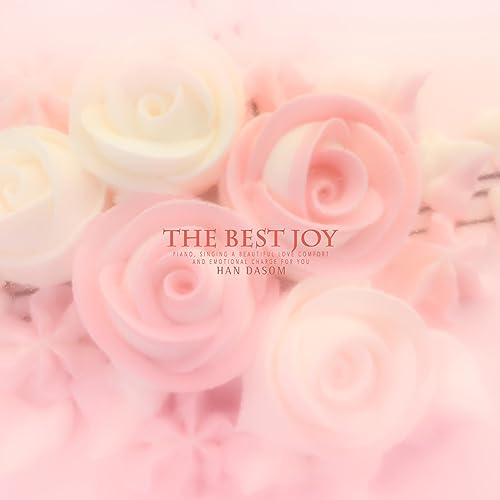 Amazon Music - Han DasomのThe Best Joy - Amazon.co.jp