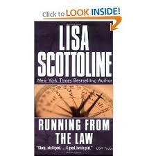 Running from the Law Publisher: HarperTorch: Lisa Scottoline: Amazon ...