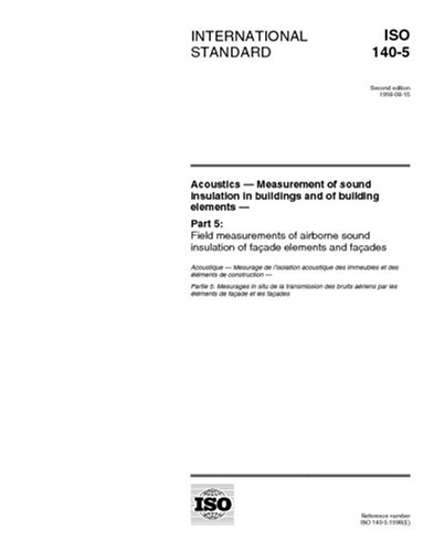 ISO 140-5:1998, Acoustics - Measurement of sound insulation in ...