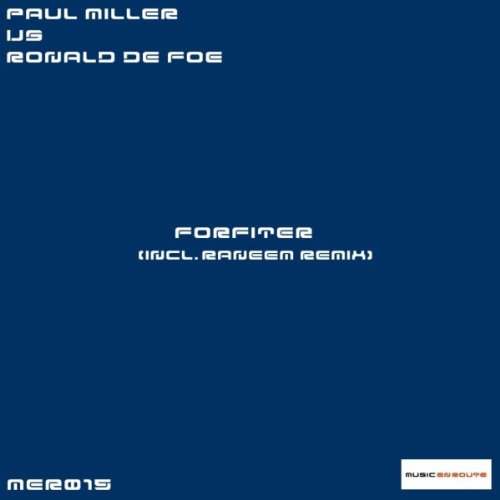 Amazon.com: Forfiter : Paul Miller Vs Ronald De Foe: Digital Music