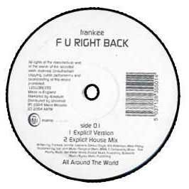 Amazon.com: F U Right Back - Frankee 12": CDs & Vinyl