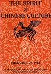 The Spirit of Chinese Culture: WEI, FRANCIS C.M.: Amazon.com: Books