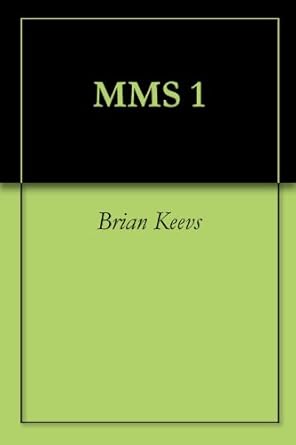 Amazon.com: MMS 1 eBook : Keevs, Brian: Kindle Store