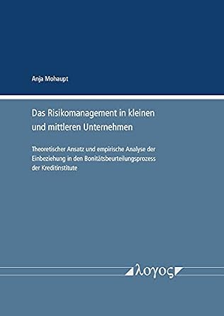 Das Risikomanagement in kleinen und mittleren Unternehmen ...