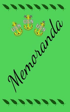 US NAVY CHIEF PETTY OFFICERS MEMORANDA BOOK: CPO MEMO BOOK: Powers, MR ...
