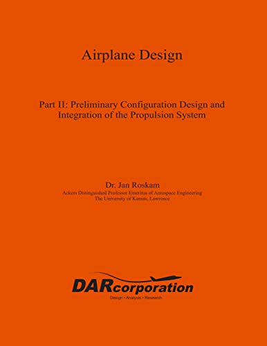 Amazon.com: Airplane Design Part II: Preliminary Configuration Design ...