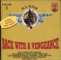 D.J.KISH - Back with Vengeance - Amazon.com Music