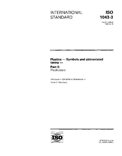 ISO 1043-3:1996, Plastics - Symbols and abbreviated terms - Part 3 ...