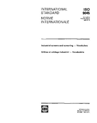 ISO 9045:1990, Industrial screens and screening - Vocabulary : Amazon ...