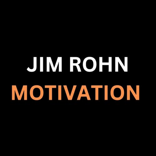 Amazon.com: Jim Rohn Motivation : Jim Rohn Motivation: Audible Books ...