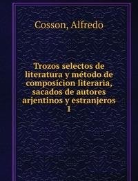 Amazon.in: Buy Trozos Selectos De Literatura Y Meìtod Book Online at ...