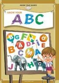 Know Your ABC: unknown author: 9788186250006: Amazon.com: Books