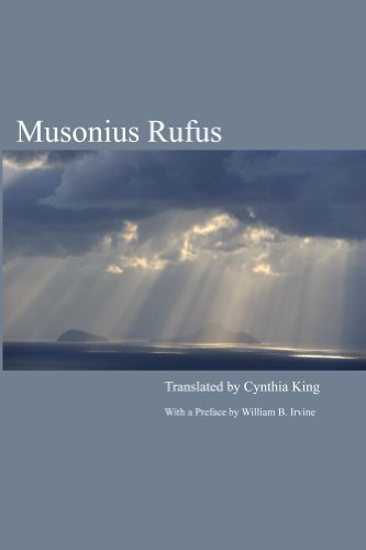 Musonius Rufus: Lectures and Sayings eBook : King, Cynthia, Irvine ...