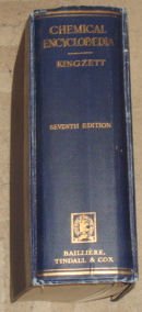 Kingzett's Chemical Encyclopaedia A Digest of Chemistry and its ...