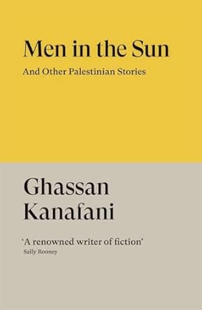 Men in the Sun: And Other Palestinian Stories (Verso Fiction): Amazon ...