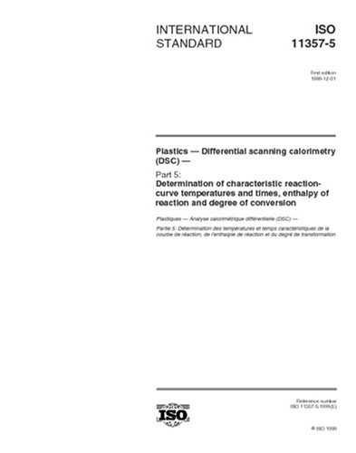 ISO 11357-5:1999, Plastics - Differential scanning calorimetry (DSC ...