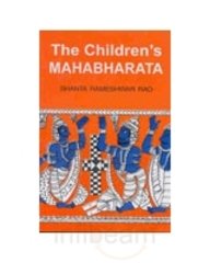 'Children's Mahabharata : Shanta Rameshwar Rao: Amazon.in: Books