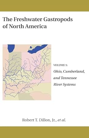 Ohio, Cumberland, and Tennessee River Systems (5) (The Freshwater ...