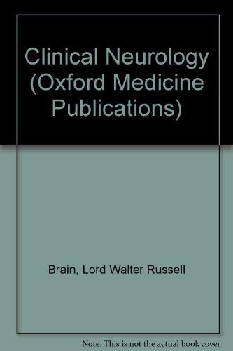 Brain's Clinical neurology, (Oxford medical publications): Brain, Baron ...