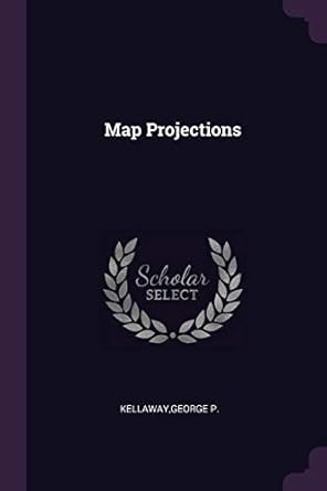 Buy Map Projections Book Online at Low Prices in India | Map ...