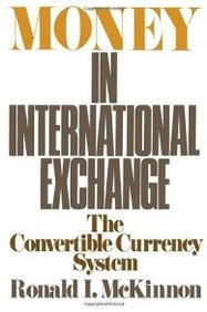 Money in International Exchange: The Convertible Currency System ...