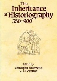 inheritance-of-historiography-350-900: christopher-holdsworth: Amazon ...