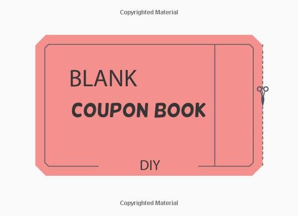 Amazon.com: Blank Coupon Book DIY: Blank Coupon Templates To Fill In ...