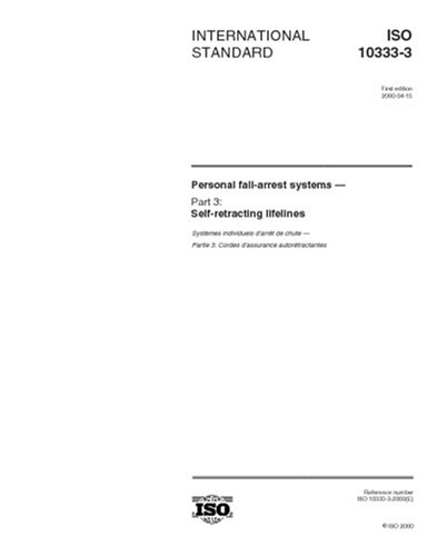 ISO 10333-3:2000, Personal fall-arrest systems - Part 3: Self ...