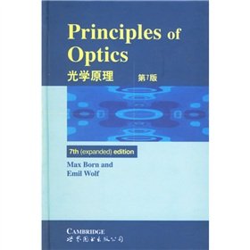 Optical principles (7th Edition) (English)(Chinese Edition): Max Born ...